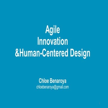 Agile, Human-Centered Design and Innovation | PPT