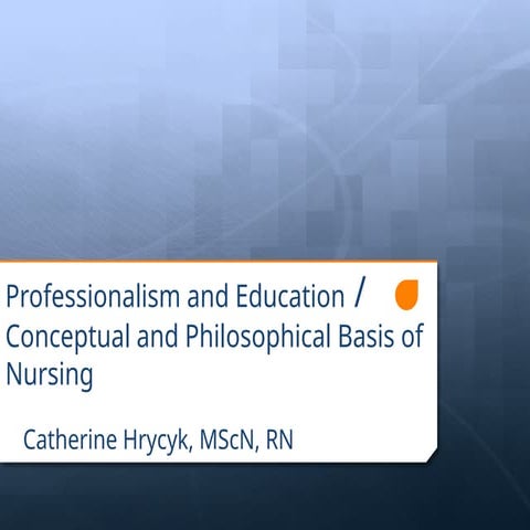N50 Professionalism and Education and Conceptual Basis of Nursing ...