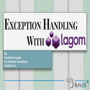 Exception Handling With Lagom | PPT