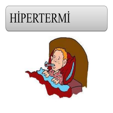 Hipertermi Sunum | PPTX