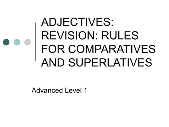 Adjective degrees.ppt