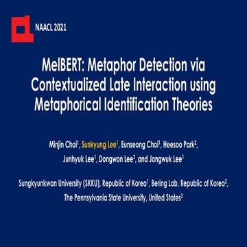 MelBERT: Metaphor Detection via Contextualized Late Interaction using Metaphorical ...