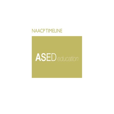 NAACP Timeline | KEY