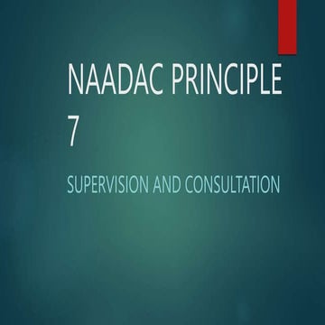 NAADAC PRINCIPLE 7.pptx