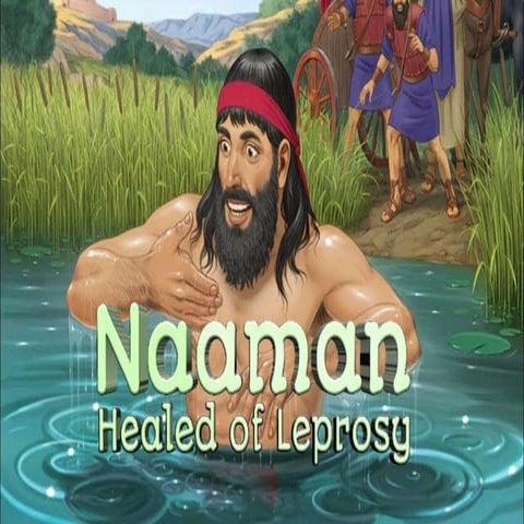 Naaman was healed | PPTX