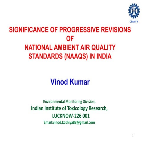 SIGNIFICANCE OF PROGRESSIVE REVISIONS OF NATIONAL AMBIENT AIR QUALITY ...