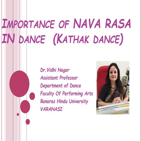 Importance of Naav Rasa in Dance (Kathak Dance) | PPT