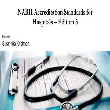 NABH Accreditation Standards for Hospitals – Edition 5.pptx