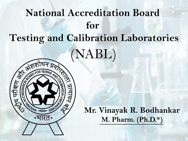 NABL ( NATIONAL ACCREDITATION BOARD DOR TESTING AND CALIBRATION ...
