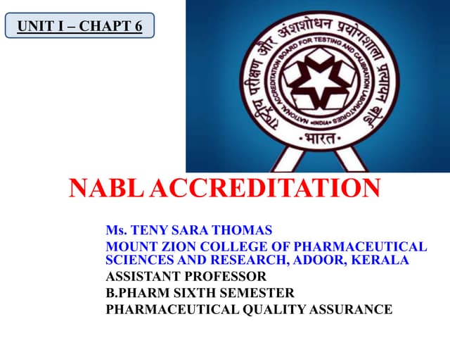 NABL accreditation : Principles and procedures | PPTX
