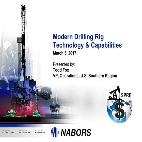 Nabors Drilling, Modern Rig Technology and Capabilities 3 5-17 v1 | PDF