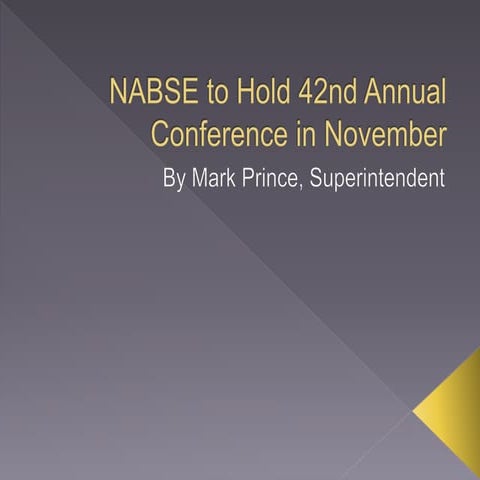 NABSE to Hold 42nd Annual Conference in November | PPTX