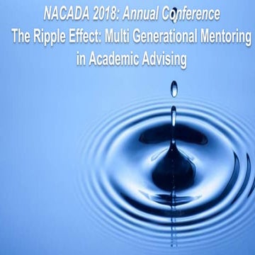 Ripple Effect - NACADA Mentoring Presentation | PPTX