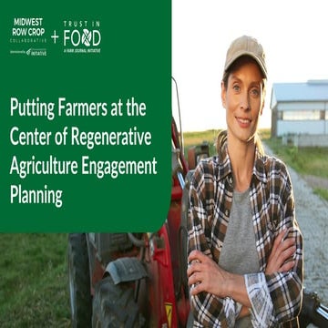 Putting Farmers at the Center of Regenerative Agriculture Engagement ...