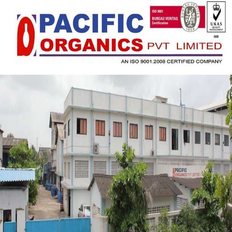 Pacific Organics Pvt Ltd. | PPTX
