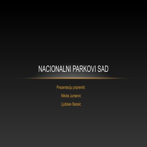 NACIONALNI PARKOVI SAD | PPT