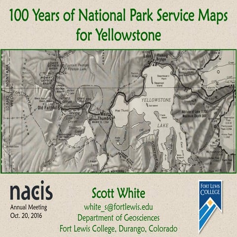 100 Years of National Park Service Maps for Yellowstone | PPT