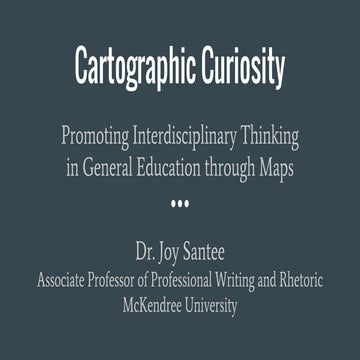 Cartographic Curiosity: Promoting Interdisciplinary Thinking in General ...