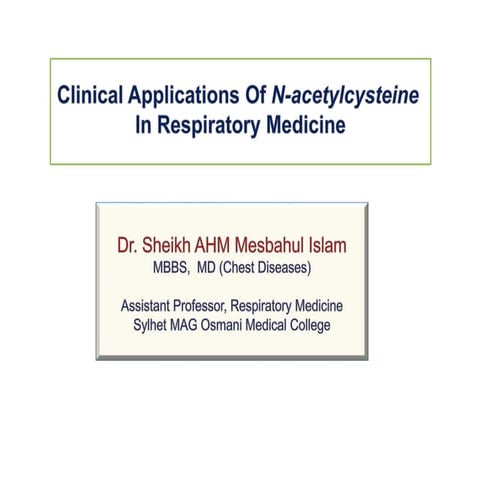 NAC In Respiratory Diseases | PPTX | Lung and Respiratory Health ...