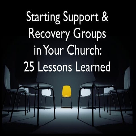 Starting Recovery & Support Groups in Your Church | KEY