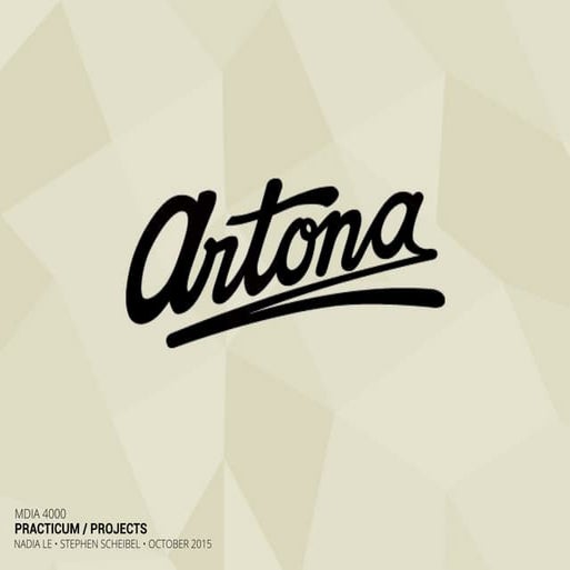 The Artona Group, Inc. - Practicum Presentation | PDF