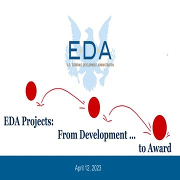 EDA Projects- From Development to Award | PPT