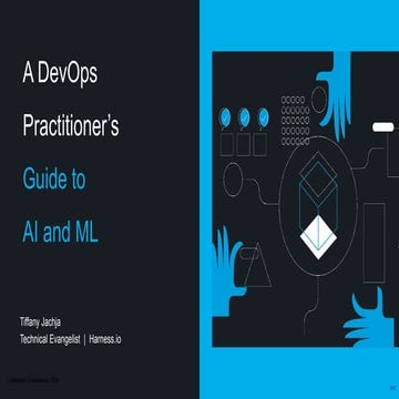 A DevOps Practitioner’s Guide to AI and ML | PPT