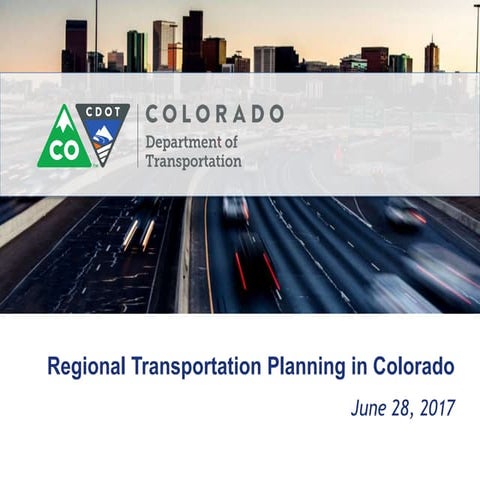 Regional Transportation Planning in Colorado | PPT
