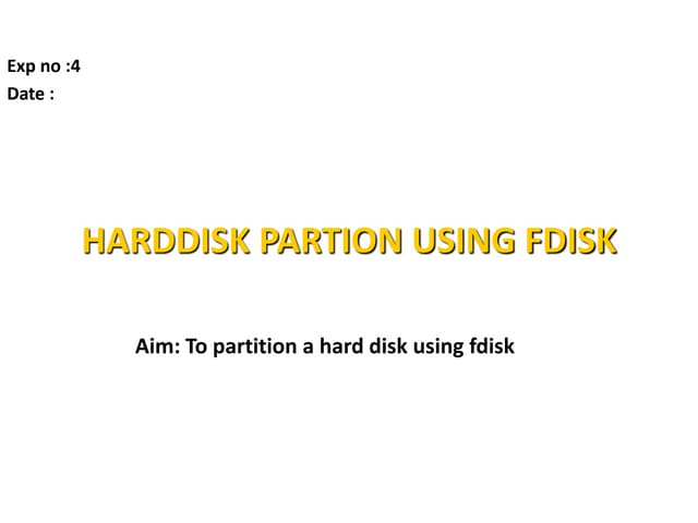 Hardisk Partition Using Fdisk In Diplomapptx