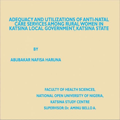 Utility of Antenatal care services adequately | PPT