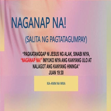 naganap na!seven last words (words of victory.pptx