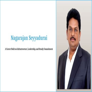 Professional Background of Nagarajan Seyyadurai | PPTX