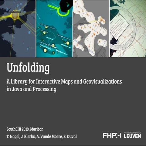 Unfolding - A Library for Interactive Maps and Geovisualizations | PPT