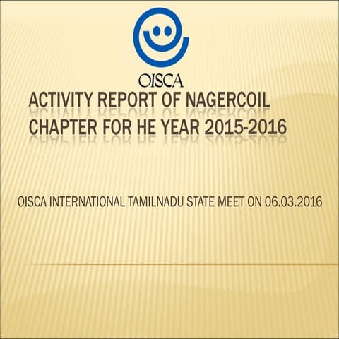 Oisca International, Nagercoil chapter presentation | PPT