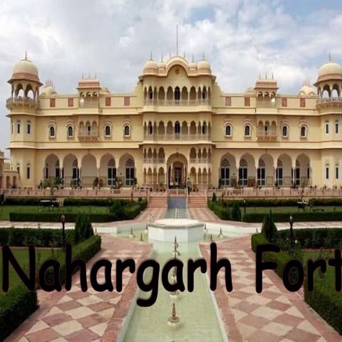 Nahargarh fort | PPTX