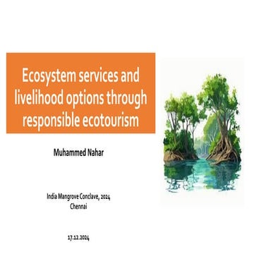Ecosystem services and livelihood options through responsible ...