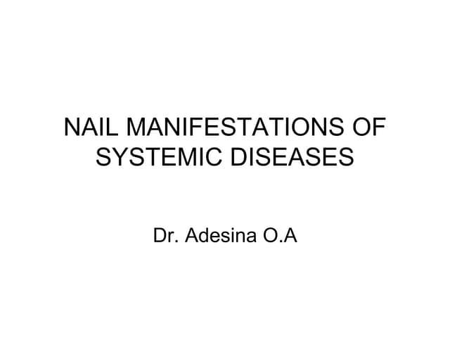 Health assessment on the nail examination | PPTX
