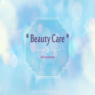 T.L.E. BEAUTY CARE: Nail Care Services - Nail Care Tools | PPTX