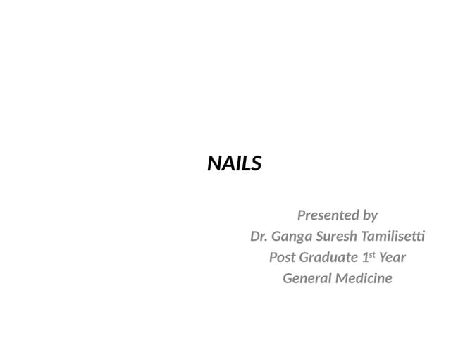 Health assessment on the nail examination | PPTX