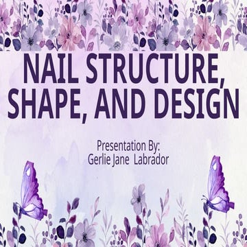 nail structure shape and designs G7.pptx