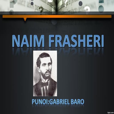 Naim frasheri | PPT
