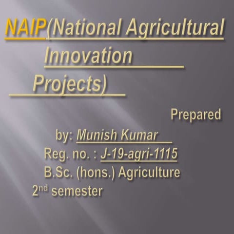 NAIP(National Agricultural Innovation.pptx