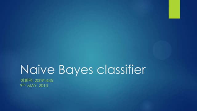 Naive bayes classifier - digit recognition | PPT Naive bayes classifier - digit recognition | PPT