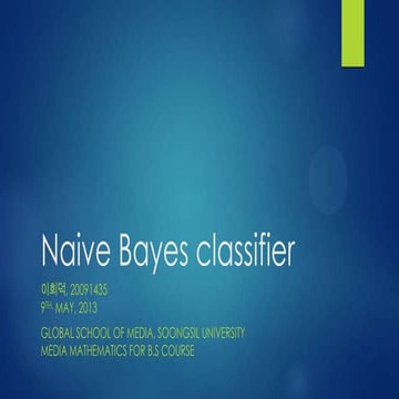 Naive bayes classifier | PPT