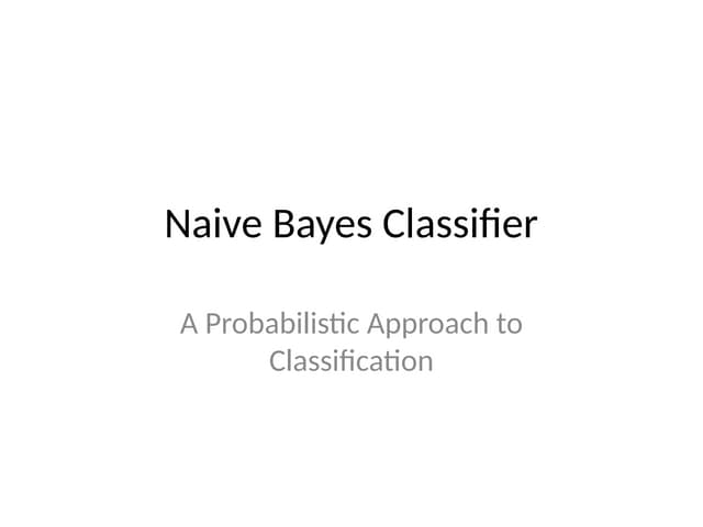 Naive Bayes | PPTX