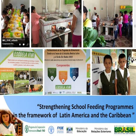 Strengthenings School Feeding Programmes in the framework of Latin ...