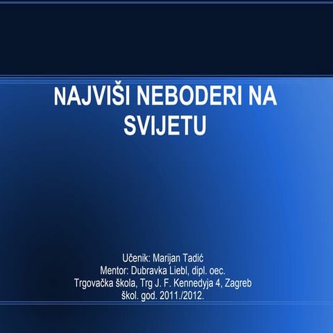 Najviši neboderi na svijetu | PPT