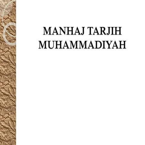 Memahami Nalar Manhaj Tarjih Muhammadiyah | PDF