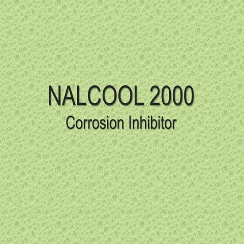 Nalcool 2000 | PPTX