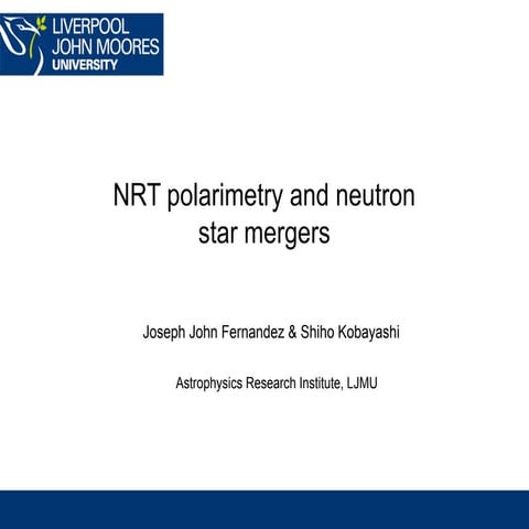 NRT polarimetry and neutron star mergers - Nam 2019 | PPT